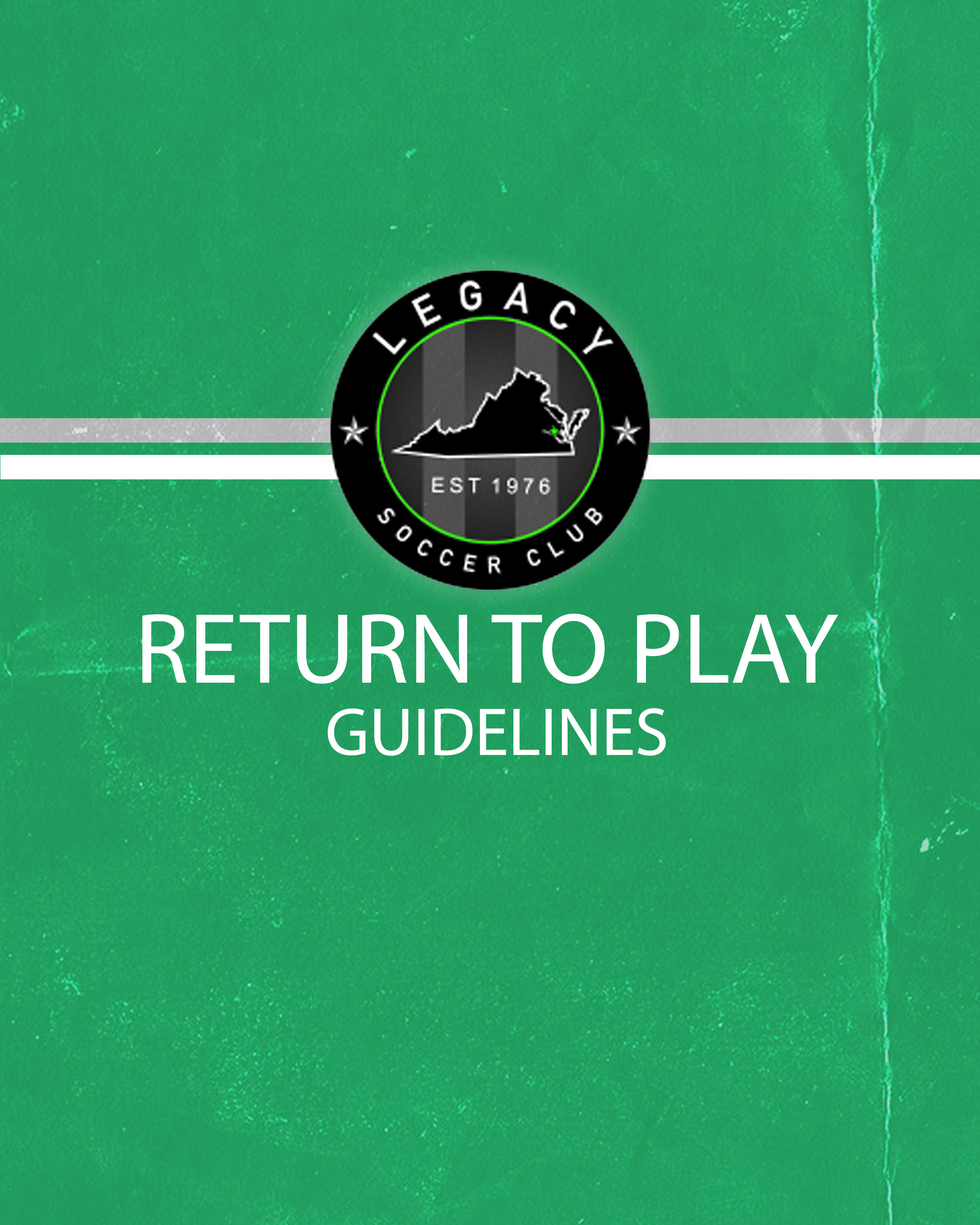 Virginia Legacy Return To Play Information | Virginia Legacy Soccer Club